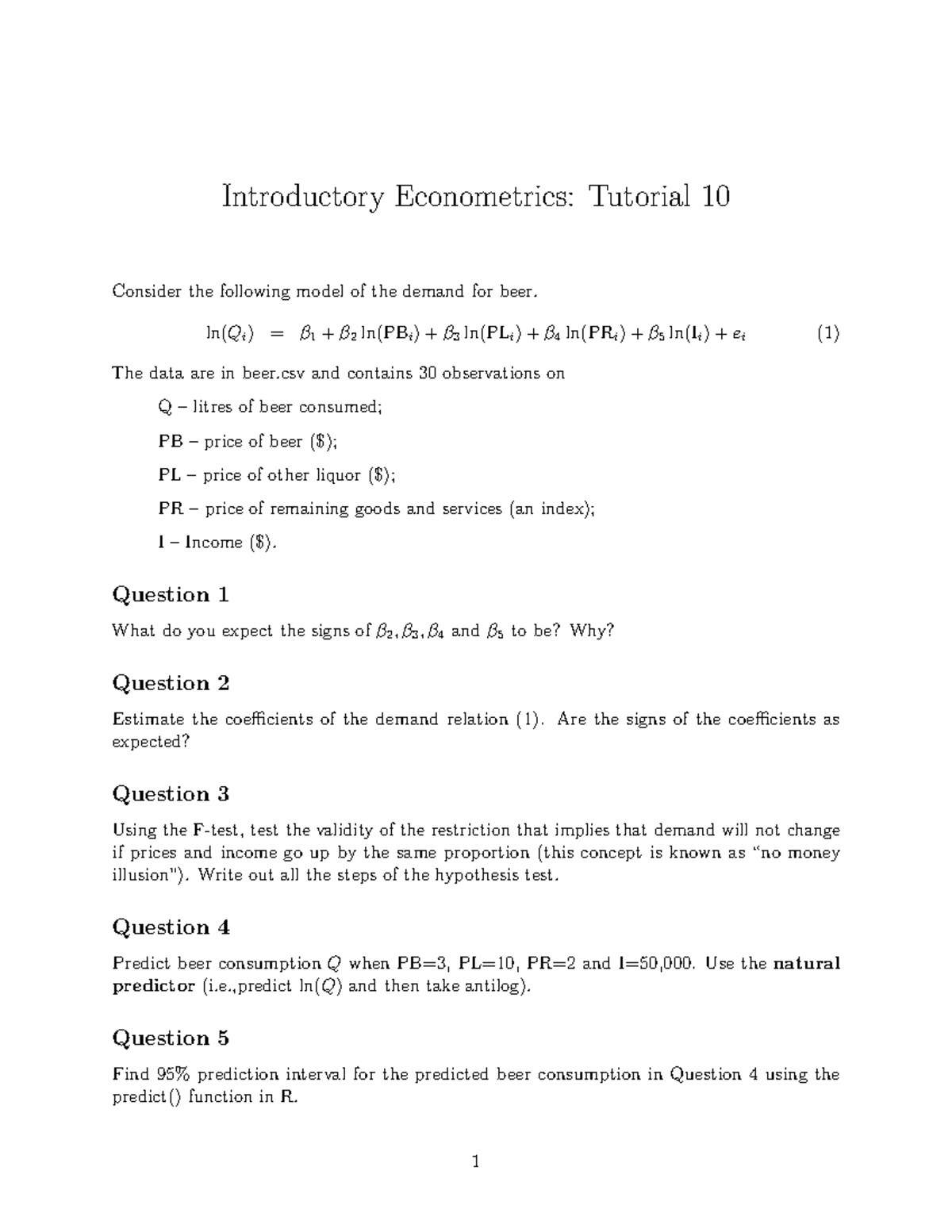 Week10 Tut Question - solutions - Introductory Econometrics: Tutorial 10 Consider the following ...