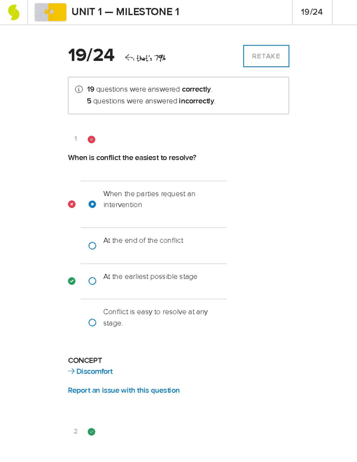 Milestone 1 - SOPHIA - 1 CONCEPT → Discomfort 2 19 / 24 that's 79% RETAKE 19 questions were ...