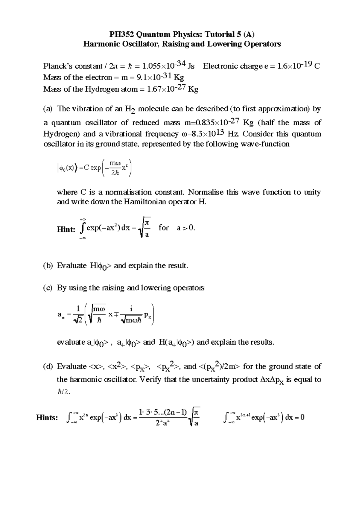 Quantum Physics Tutorial 5 - Questions - PH352 Quantum Physics: Tutorial 5 (A) Harmonic ...