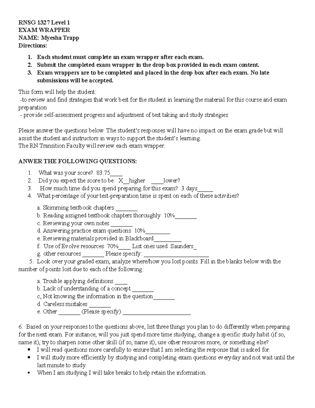 June exam wrapper 1327 57 (EXAM 1) - RNSG 1327 Level 1 EXAM WRAPPER NAME: Myesha Trapp ...
