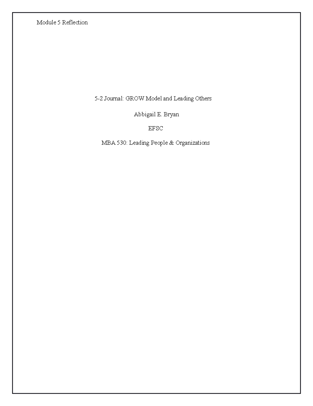 Module 5 Journal Entry - Module 5 Reflection 5-2 Journal: GROW Model ...