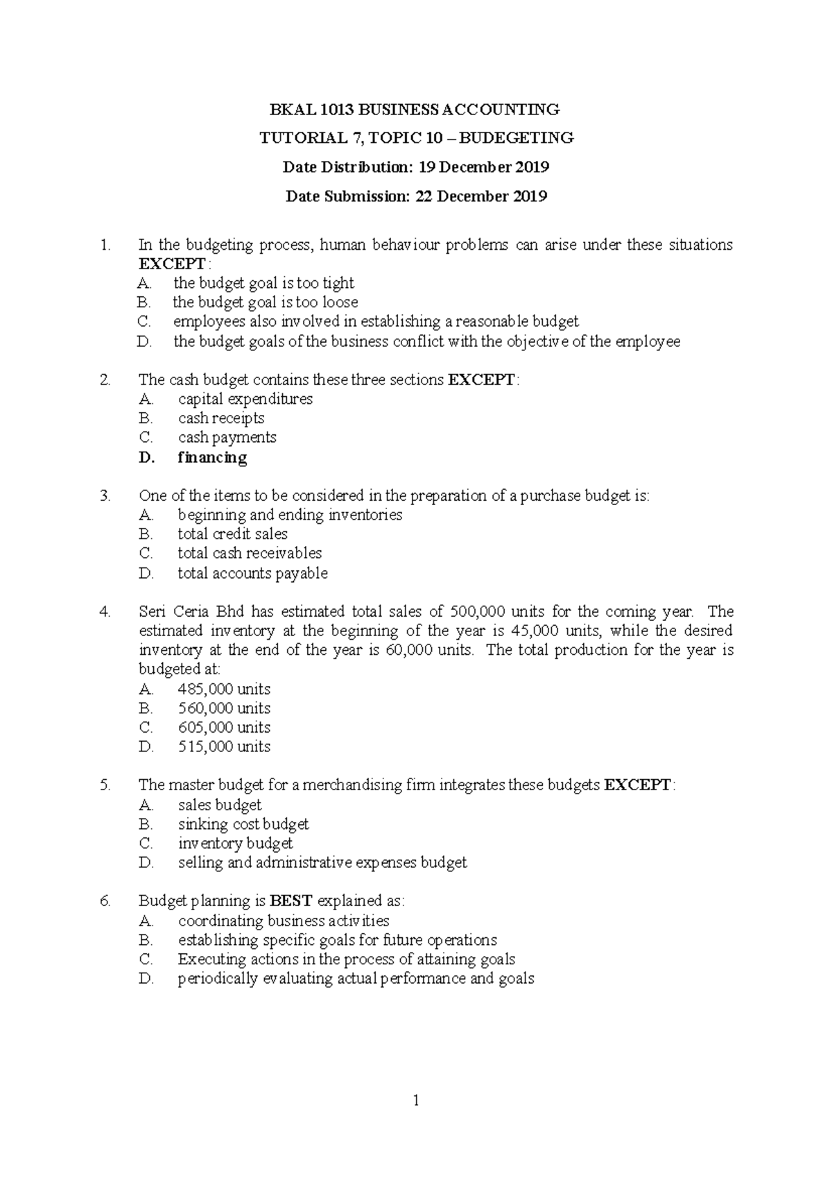 A202 Budgeting- Quiz - HERES THE DOCUMENT FOR REVISION - BKAL 1013 BUSINESS ACCOUNTING TUTORIAL ...