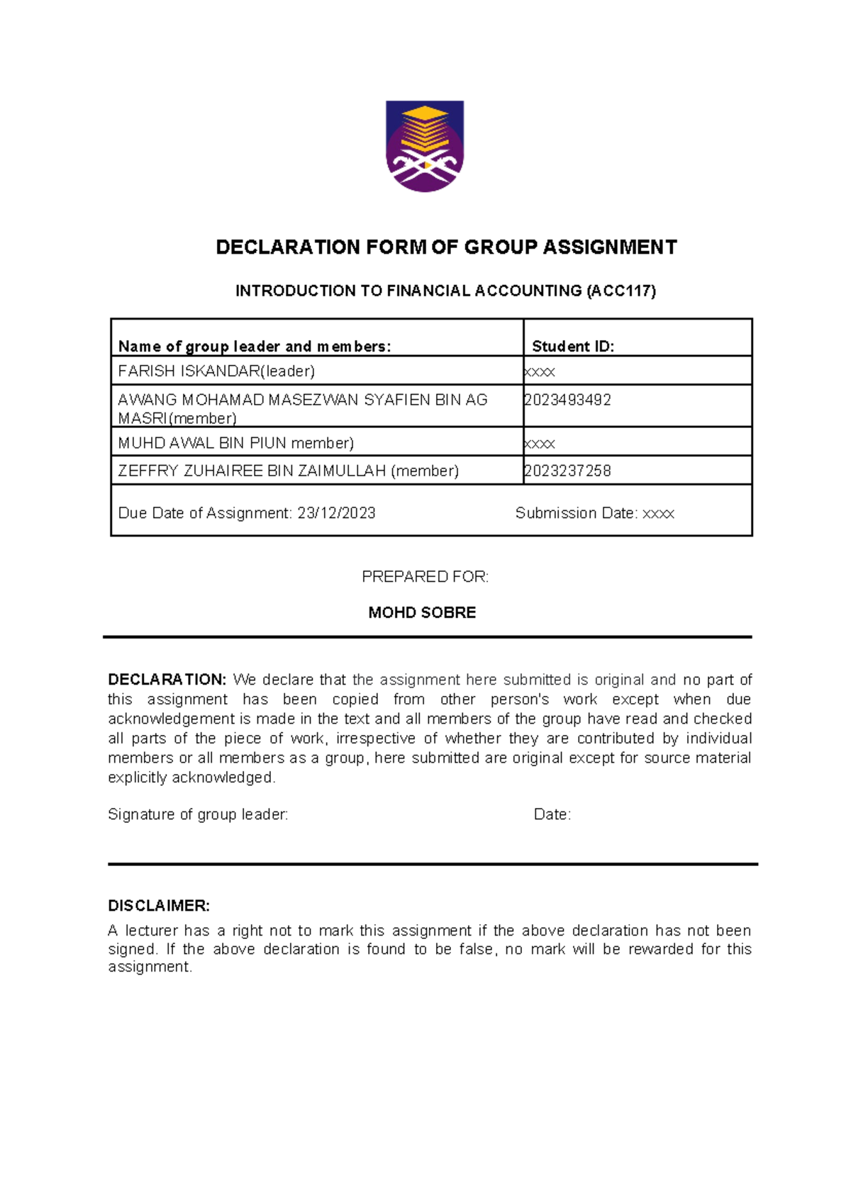 ACC Assignment done - kjljkl - DECLARATION FORM OF GROUP ASSIGNMENT INTRODUCTION TO FINANCIAL ...