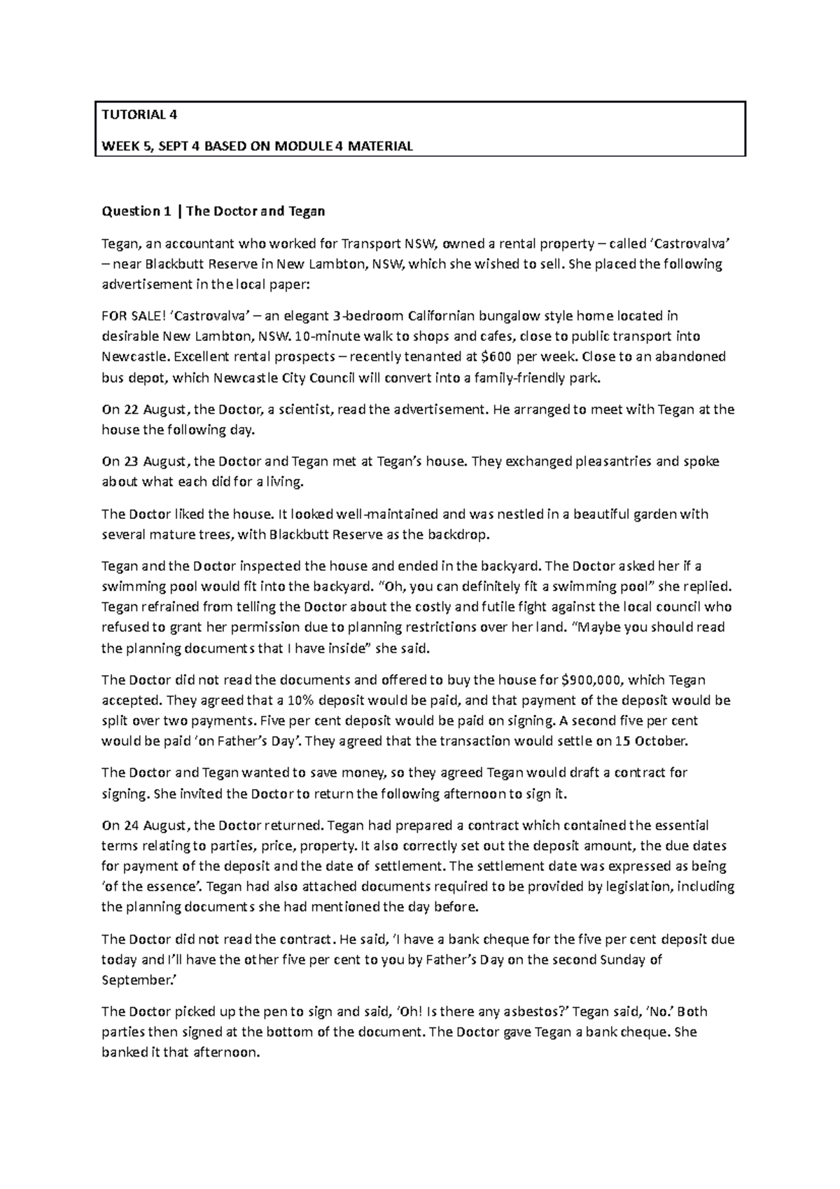 Tutorial 4 - TUTORIAL 4 WEEK 5, SEPT 4 BASED ON MODULE 4 MATERIAL Question 1 | The Doctor and ...