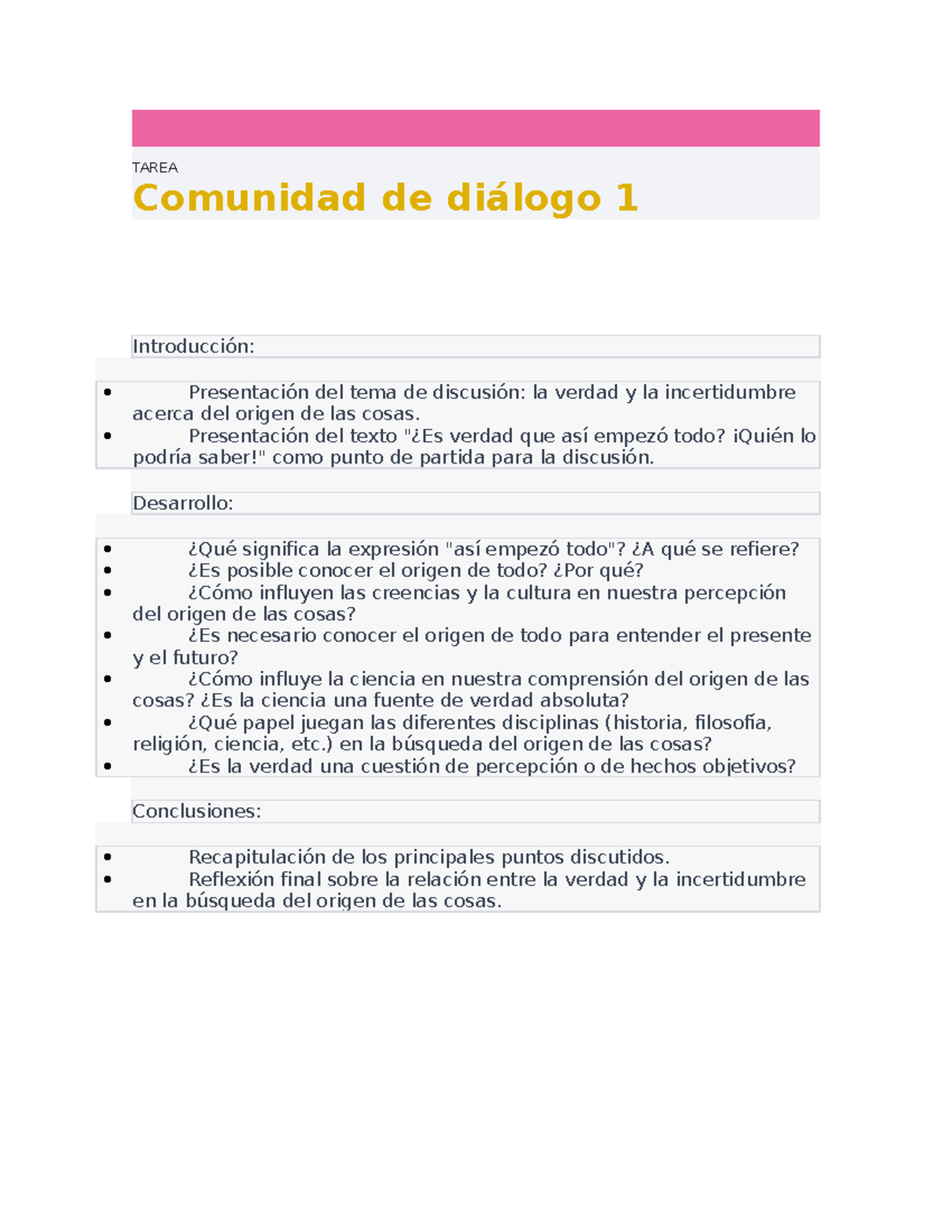 Tarea discucion - TAREA Comunidad de diálogo 1 Introducción ...