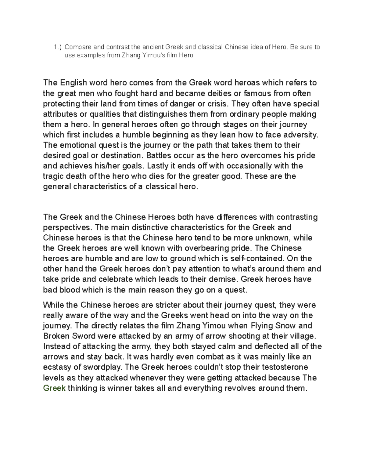 Compare and contrast the ancient Greek and classical Chinese idea of ...