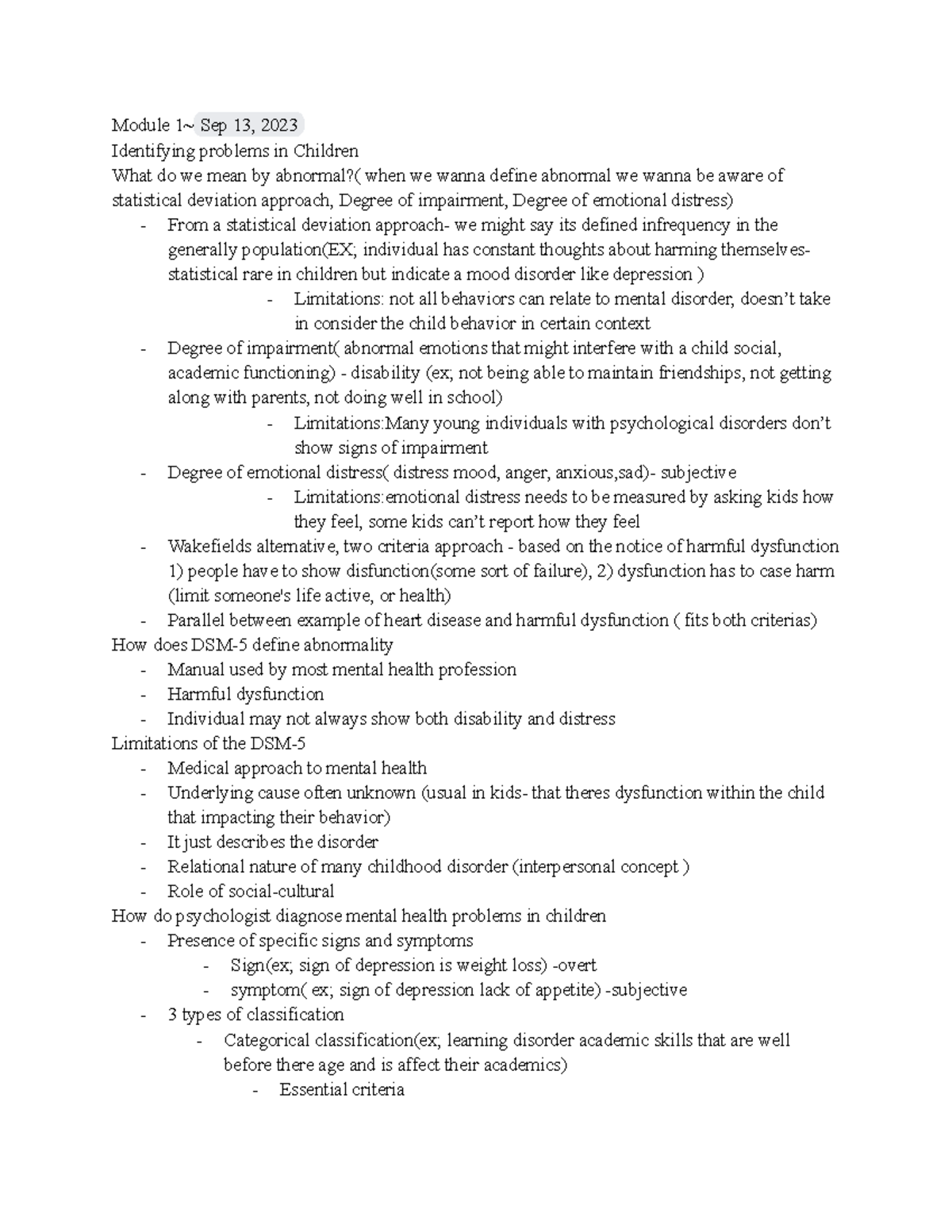 PSYC 326 Atypical development - Module 1~ Sep 13, 2023 Identifying problems in Children What do ...