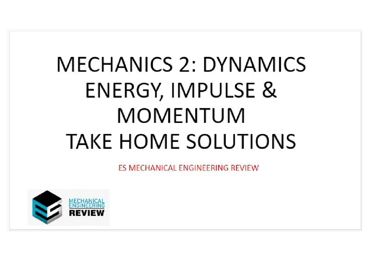 Mechanics-2- Solutions - Power Plant Engineering - Studocu