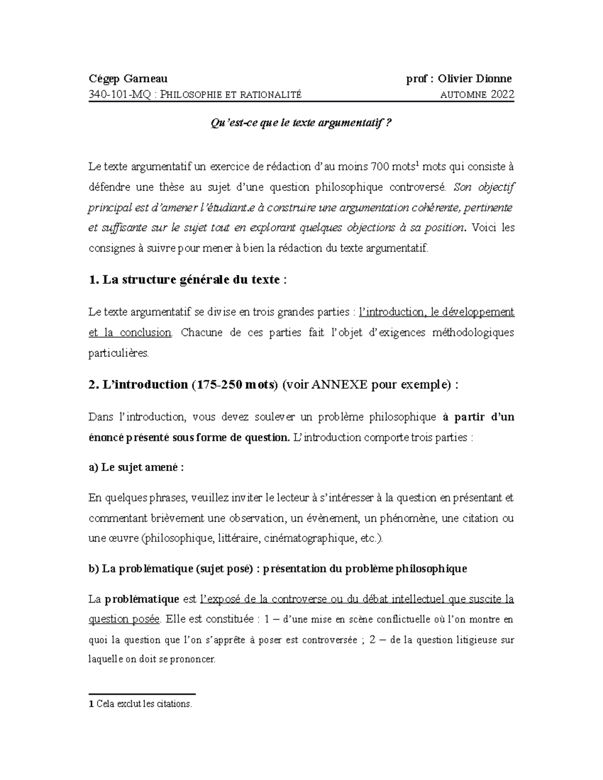 A22 Le Texte Argumentatif revise - Cégep Garneau prof : Olivier Dionne ...