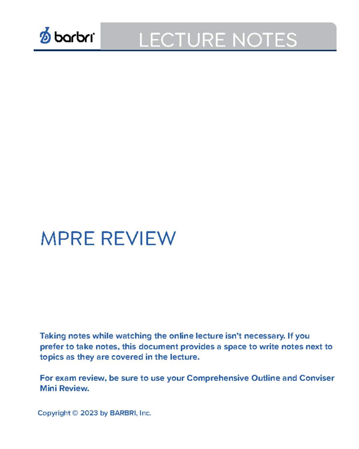 Review Document from Barbri - LECTURE NOTES MPRE REVIEW Taking notes ...