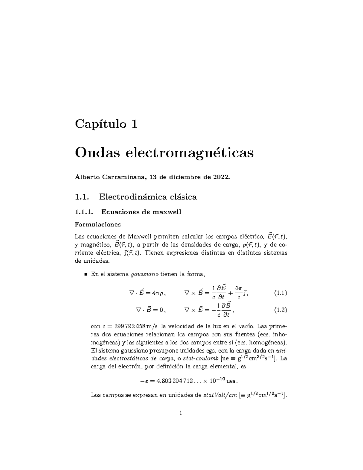 Cap1 - Electrónica - Cap ́ıtulo 1 Ondas electromagn ́eticas Alberto Carrami ̃nana, 13 de ...