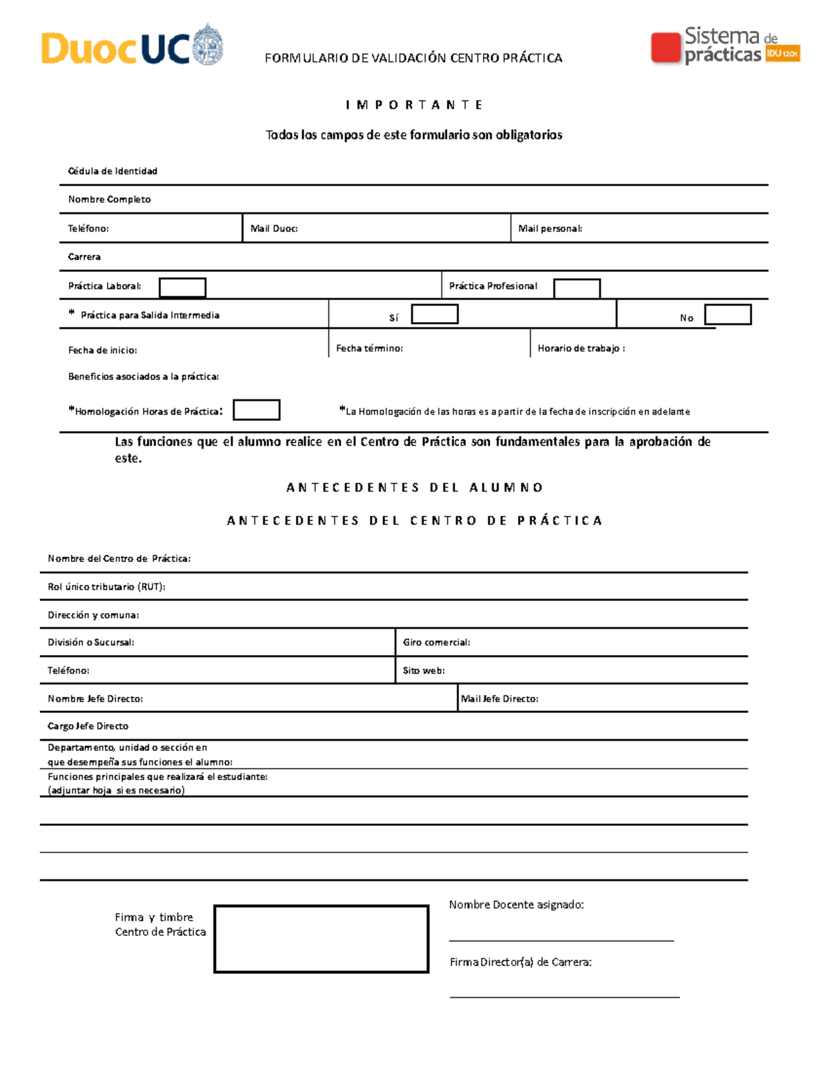 Formulario Validación Centro Práctica - FORMULARIO DE VALIDACIÓN CENTRO PRÁCTICA I M P O R T A N ...