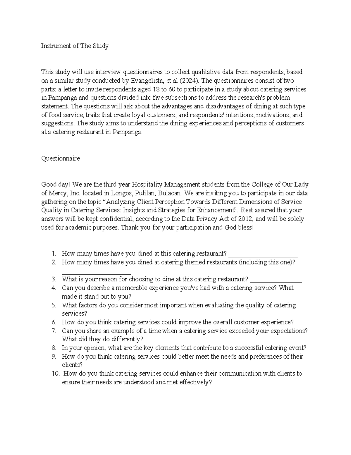 Instrument of The Study - The questionnaires consist of two parts: a ...