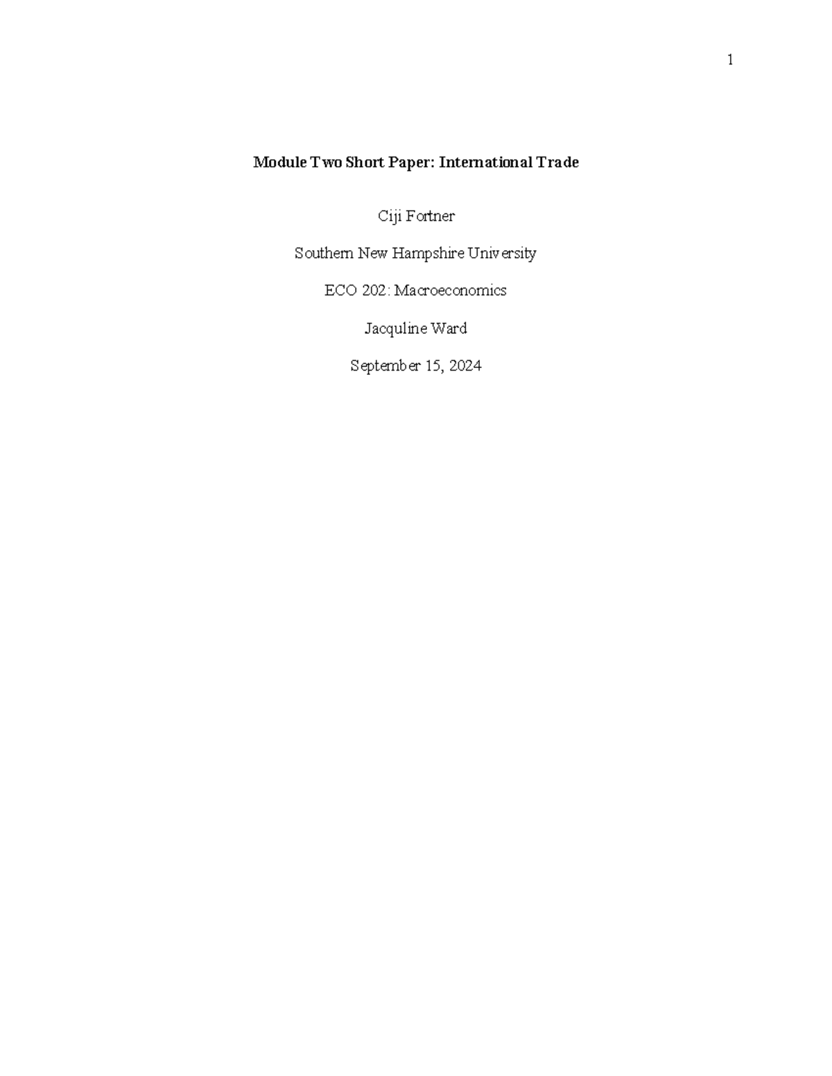 ECO 202 Module Two Short Paper - Module Two Short Paper: International ...
