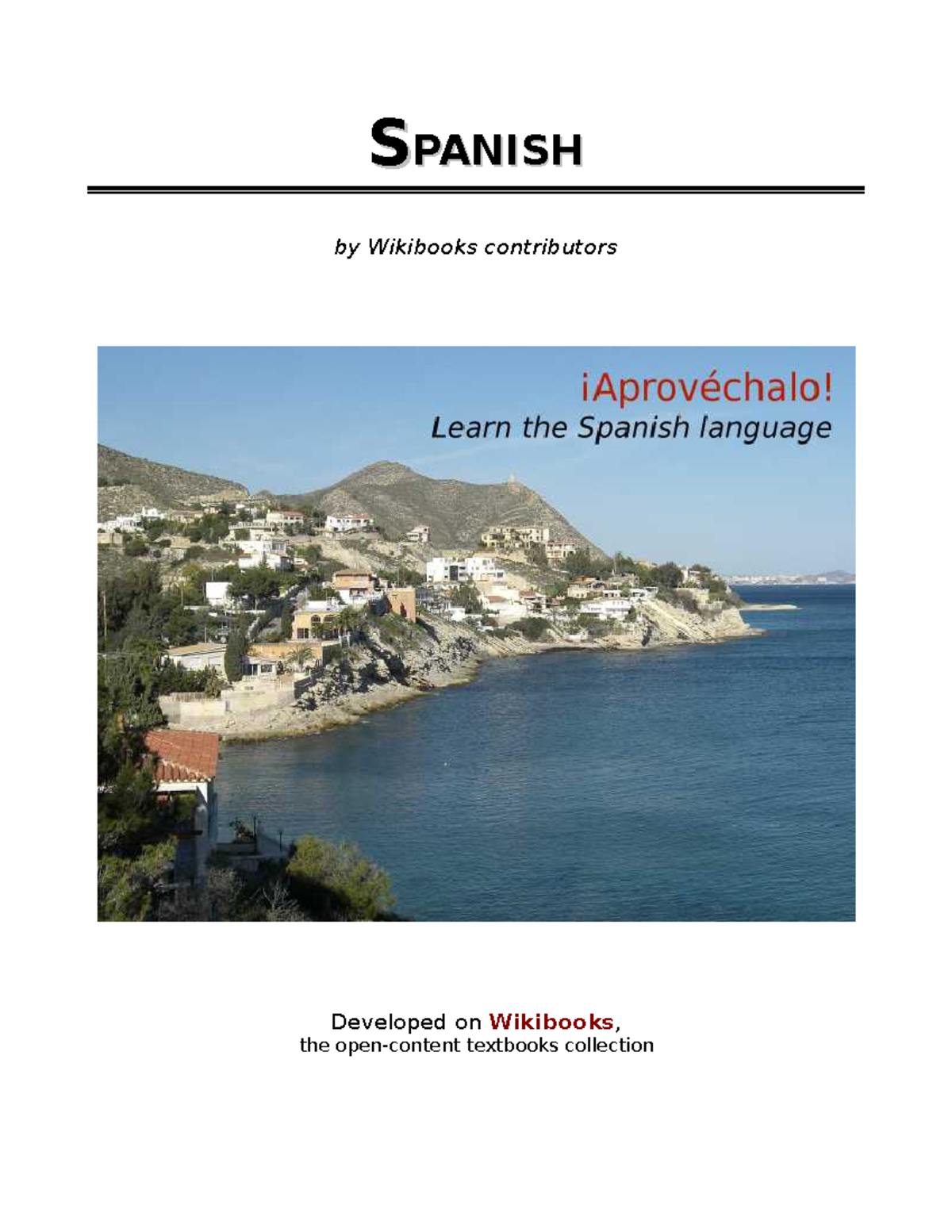- Learn Spanish-Wikibooks (2006 ) - SSPANISHPANISH by Wikibooks ...