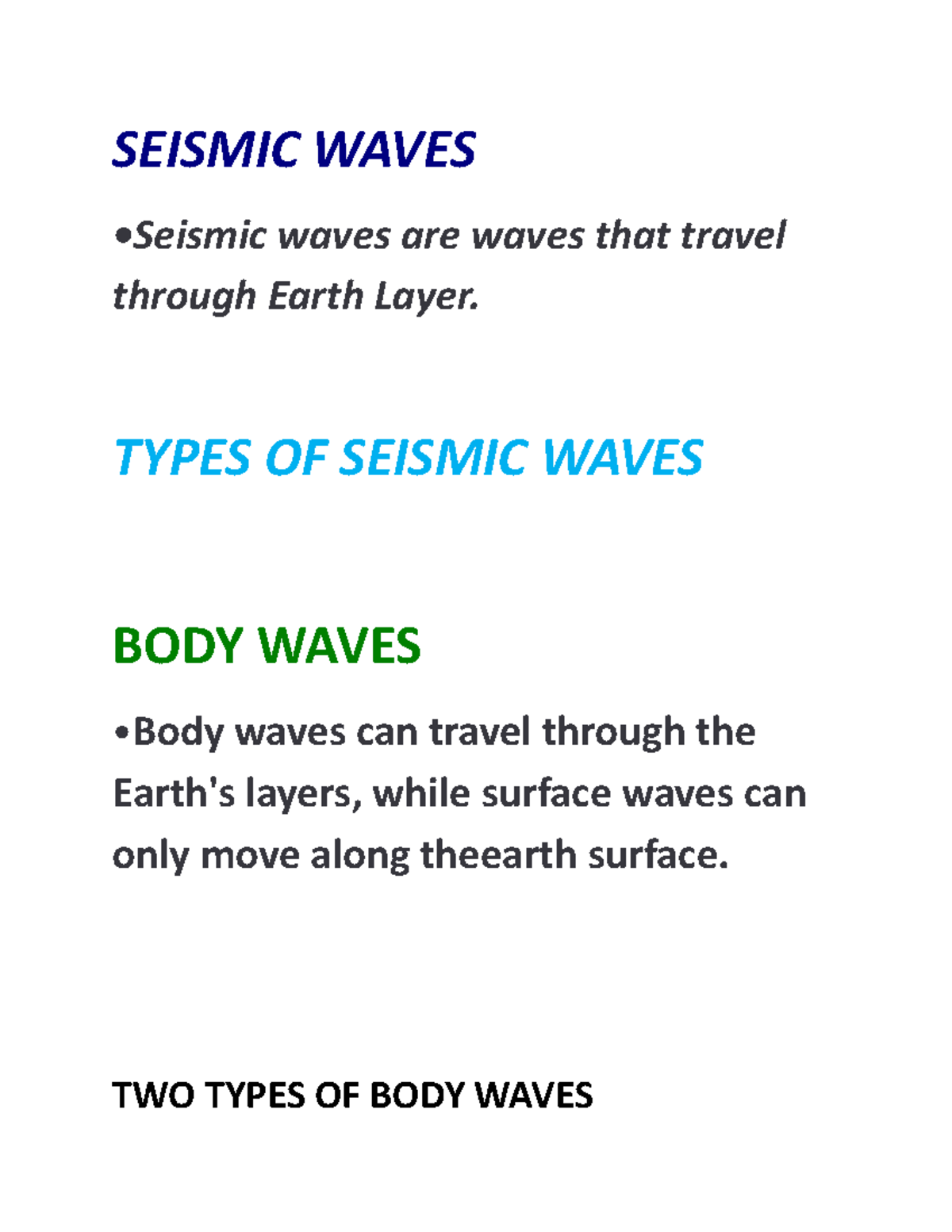 Seismic Waves - Lecture notes 1,3 - SEISMIC WAVES •Seismic waves are ...