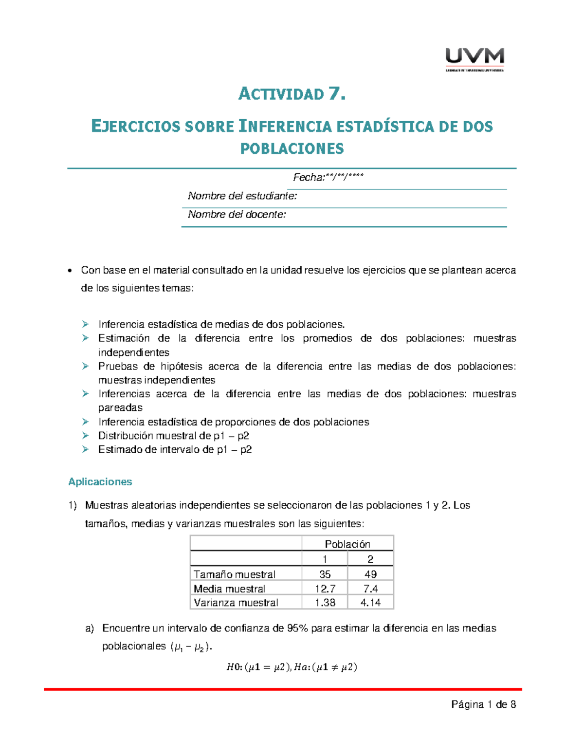 7 EJERCICIOS SOBRE INFERENCIA ESTADÍSTICA DE DOS POBLACIONES ...
