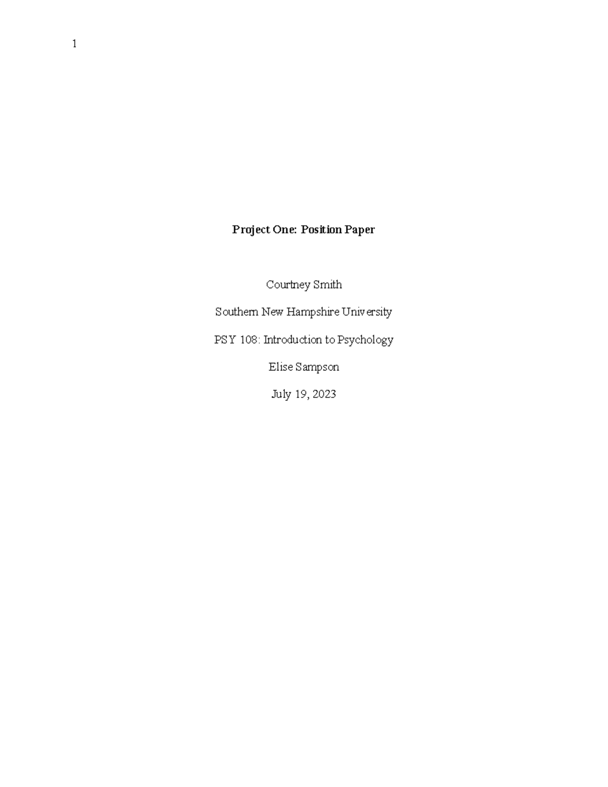 PSY108 Project One - Project One: Position Paper Courtney Smith ...