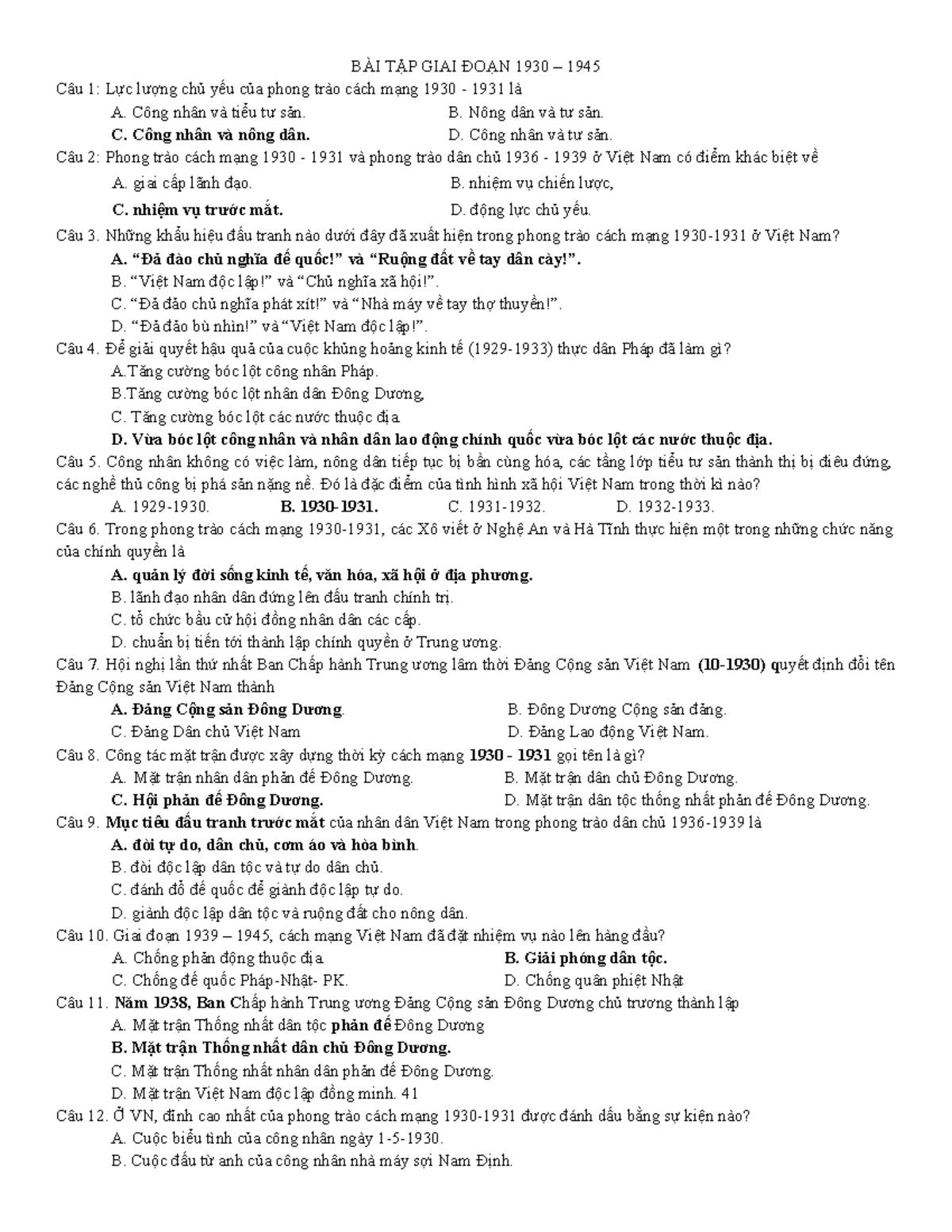 DAP AN GIAI DOAN 1930 - 1945 - BÀI TẬP GIAI ĐOẠN 1930 – 1945 Câu 1: Lực ...