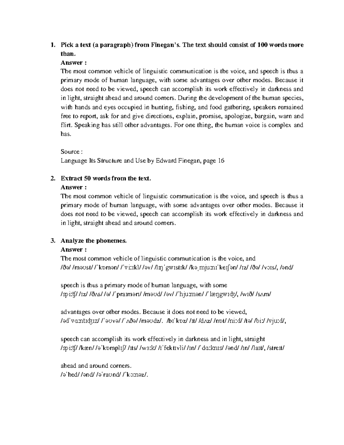Phonetics and Phonology - Pick a text (a paragraph) from Finegan’s. The ...