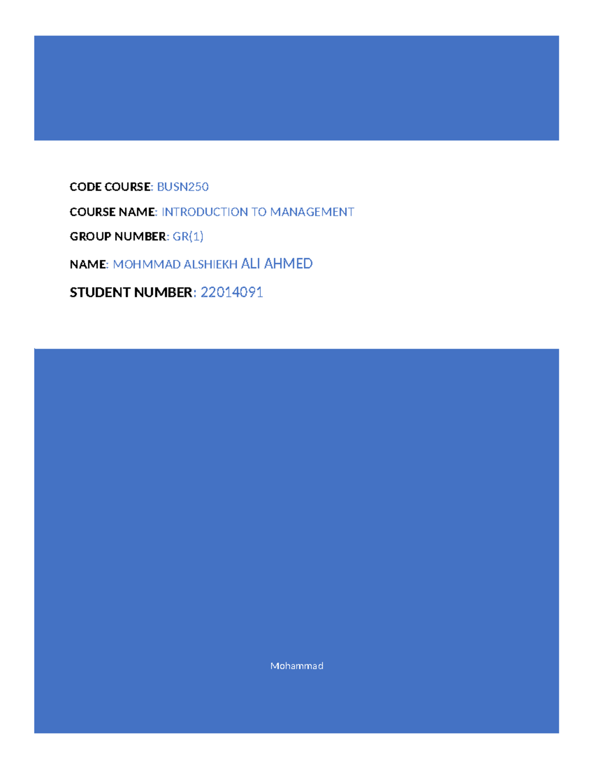 BUSN250 Assignment - Mohammad CODE COURSE: BUSN COURSE NAME ...