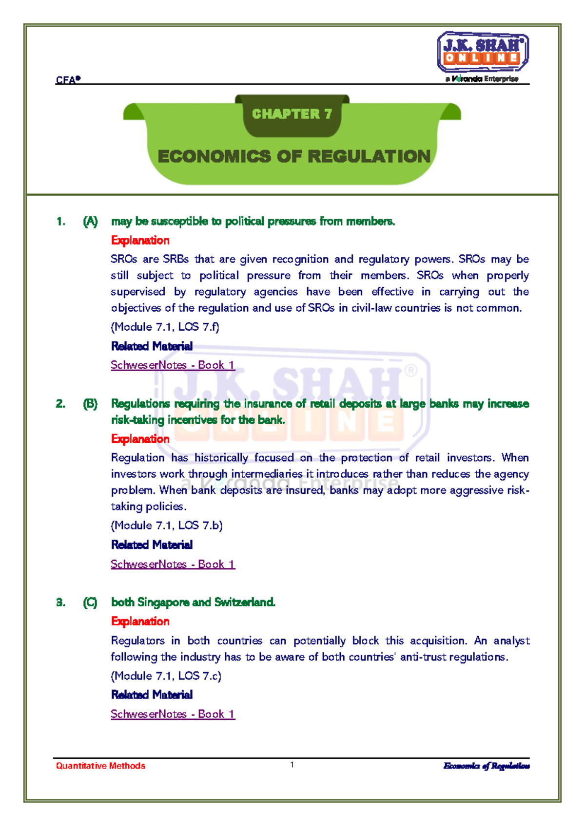 Reading 7 Economics of Regulation - (A) may be susceptible to political ...