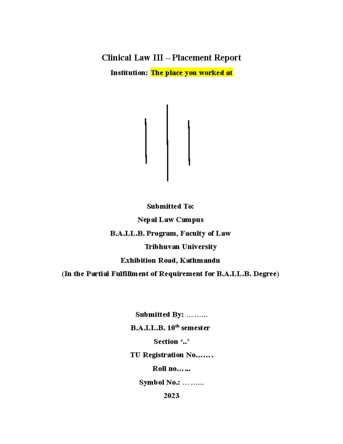 Clinical III Report - Clinical Law III – Placement Report Institution ...