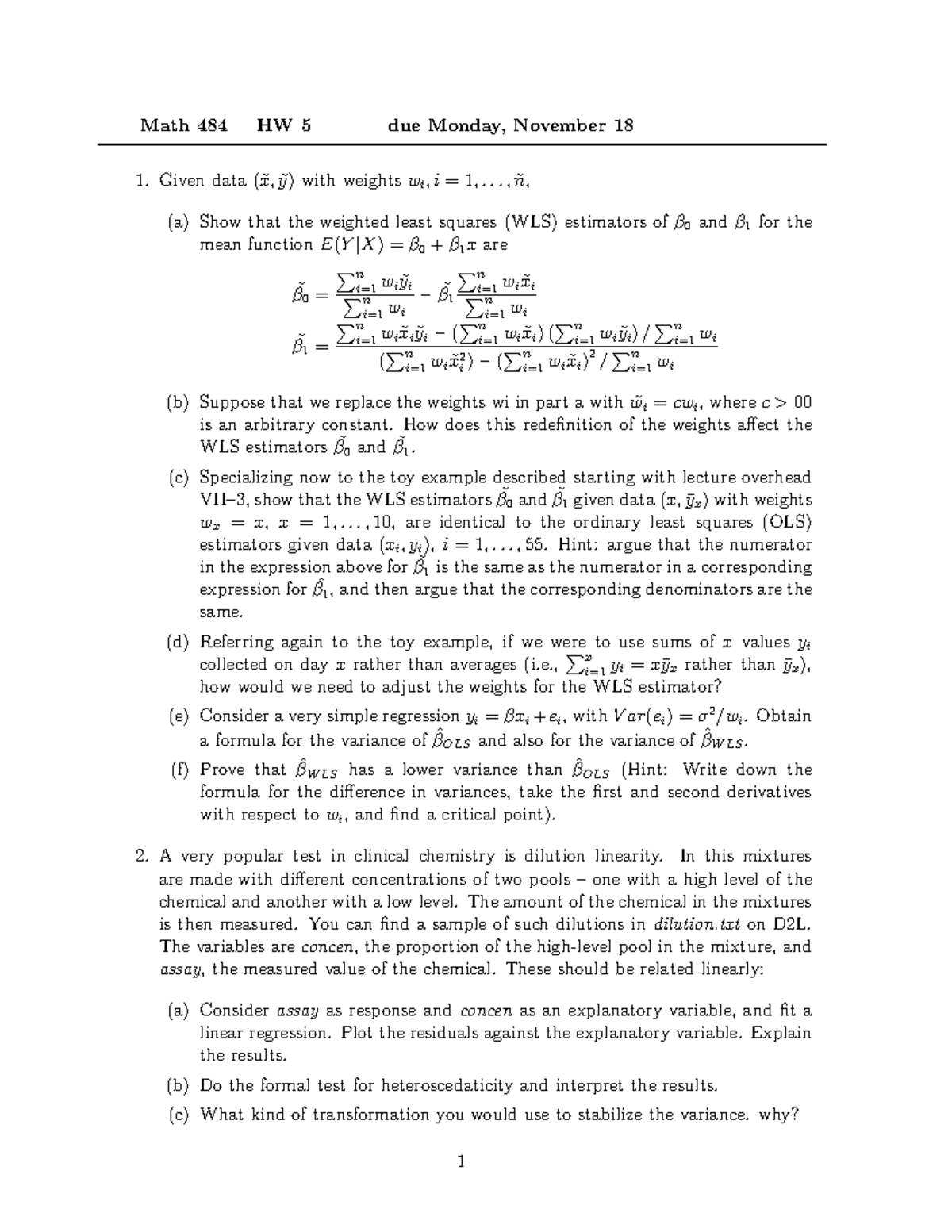 HW5 M484 - Assignment - Math 484 HW 5 due Monday, November 18 Given data ( ̃x, y ̃) with weights ...