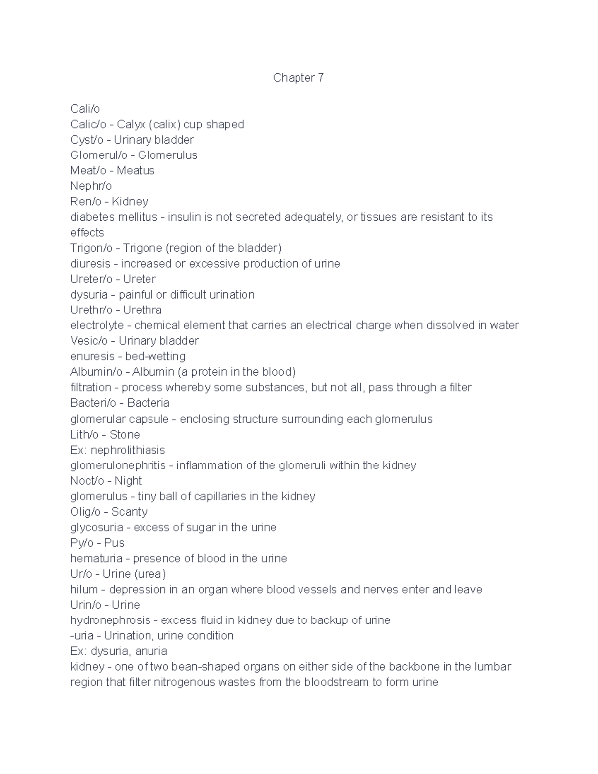 Chapter 7 The Language of Medicine - Chapter 7 Cali/o Calic/o - Calyx ...