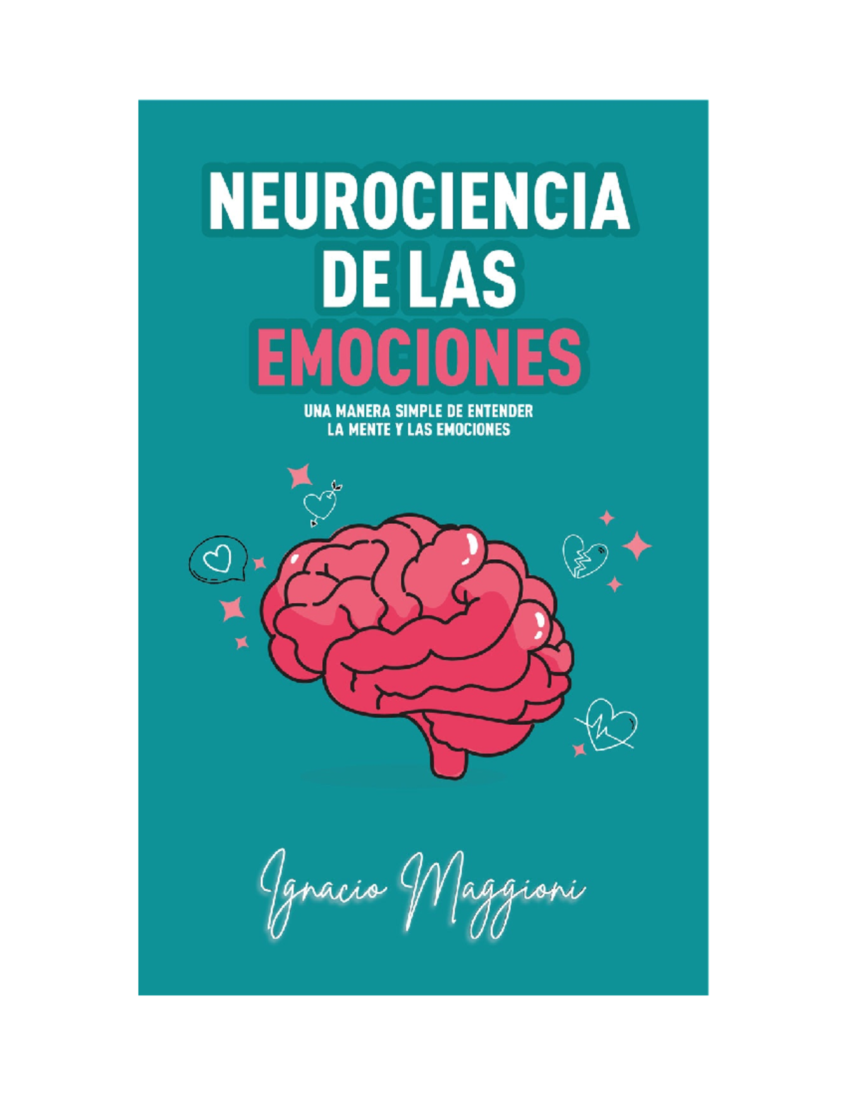 Neurociencia de las emociones - com Diseño de tapa: Leonardo Solari ...