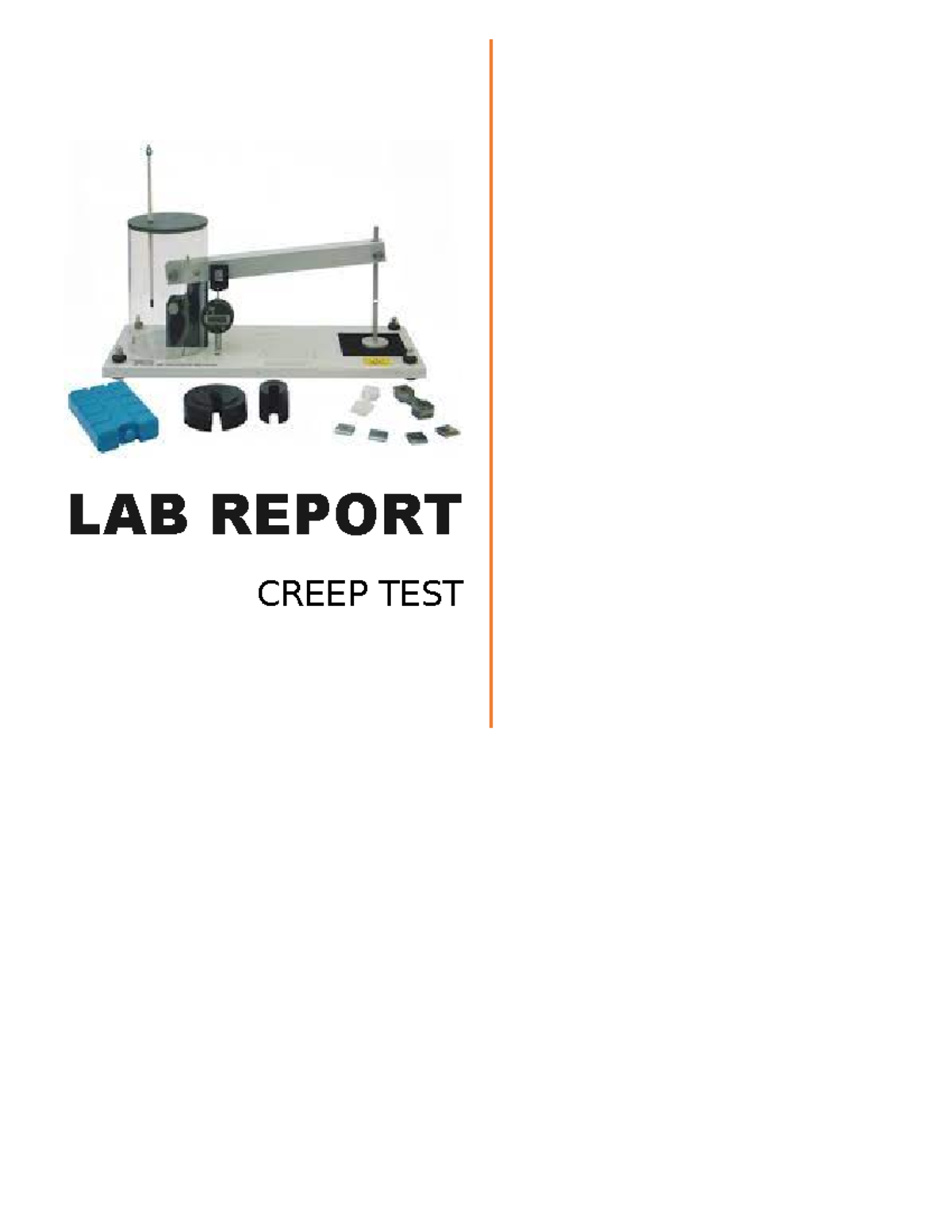 creep testing of a material - LAB REPORT CREEP TEST Abstract : The ...