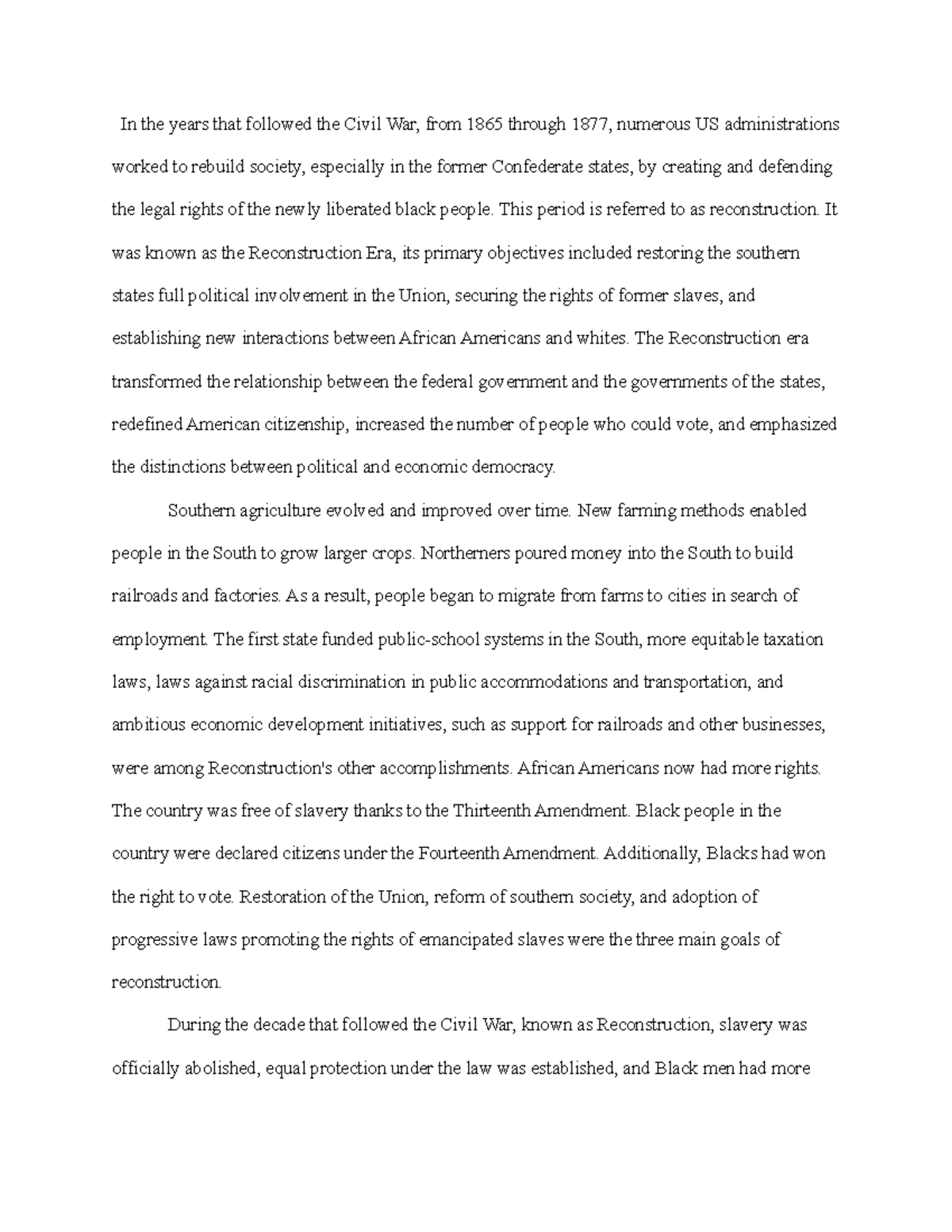 Successes and failures of Reconstruction.- In the years that followed ...