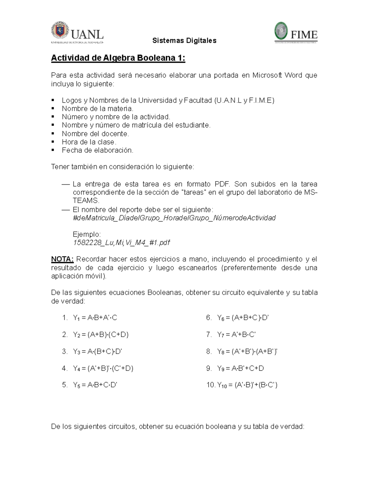 Actividad de Algebra Booleana 1 - A.N y F.I.M) Nombre de la materia. Número y nombre de la - Studocu