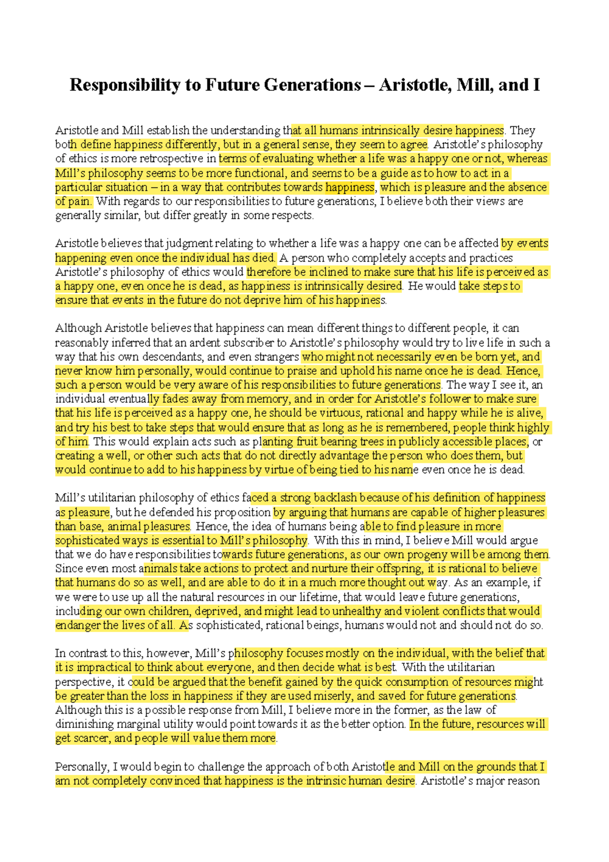 Responsibility to Future Generations - They both define happiness ...