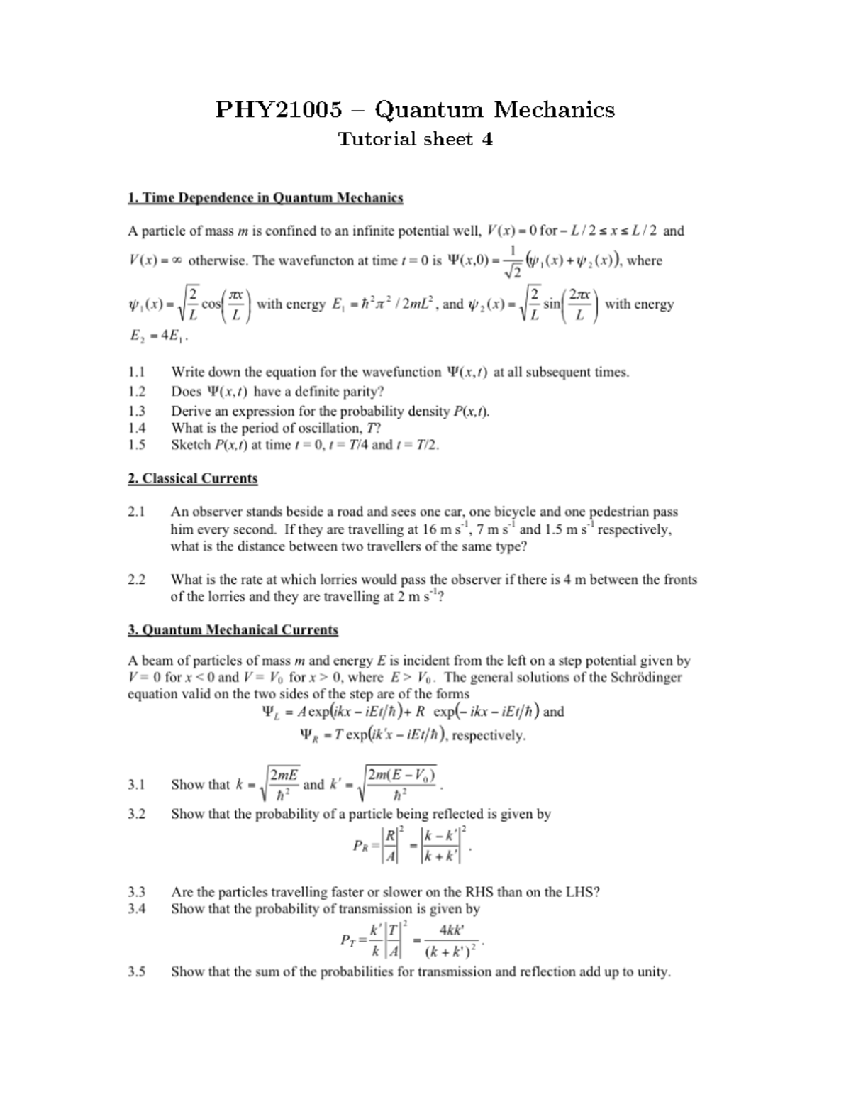 Phy21005 tutorial 4 22 - PHY21005 - PHY21005 – Quantum Mechanics Tutorial sheet 4 - Studocu