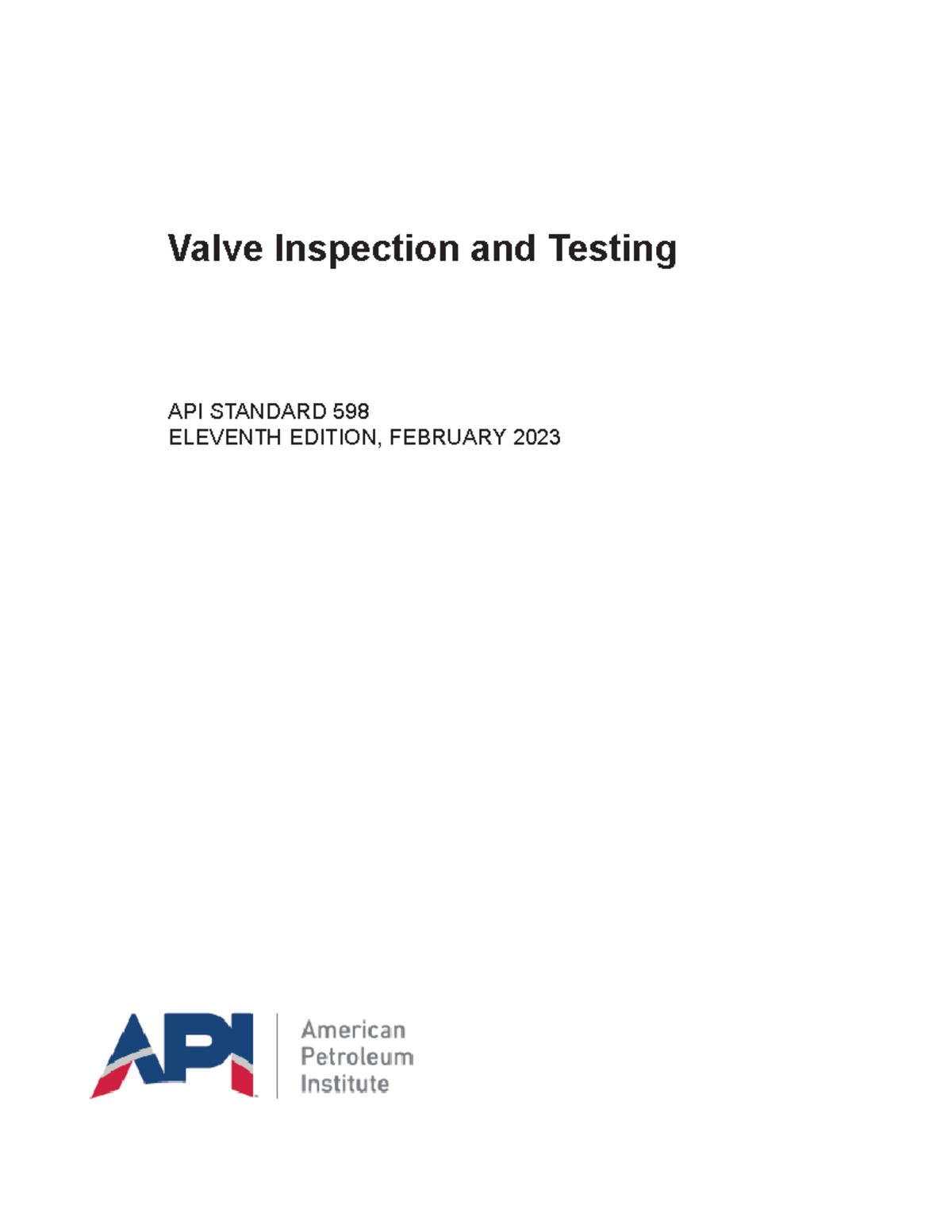 API 598-2023 Valve Inspection and Testing - Valve Inspection and ...