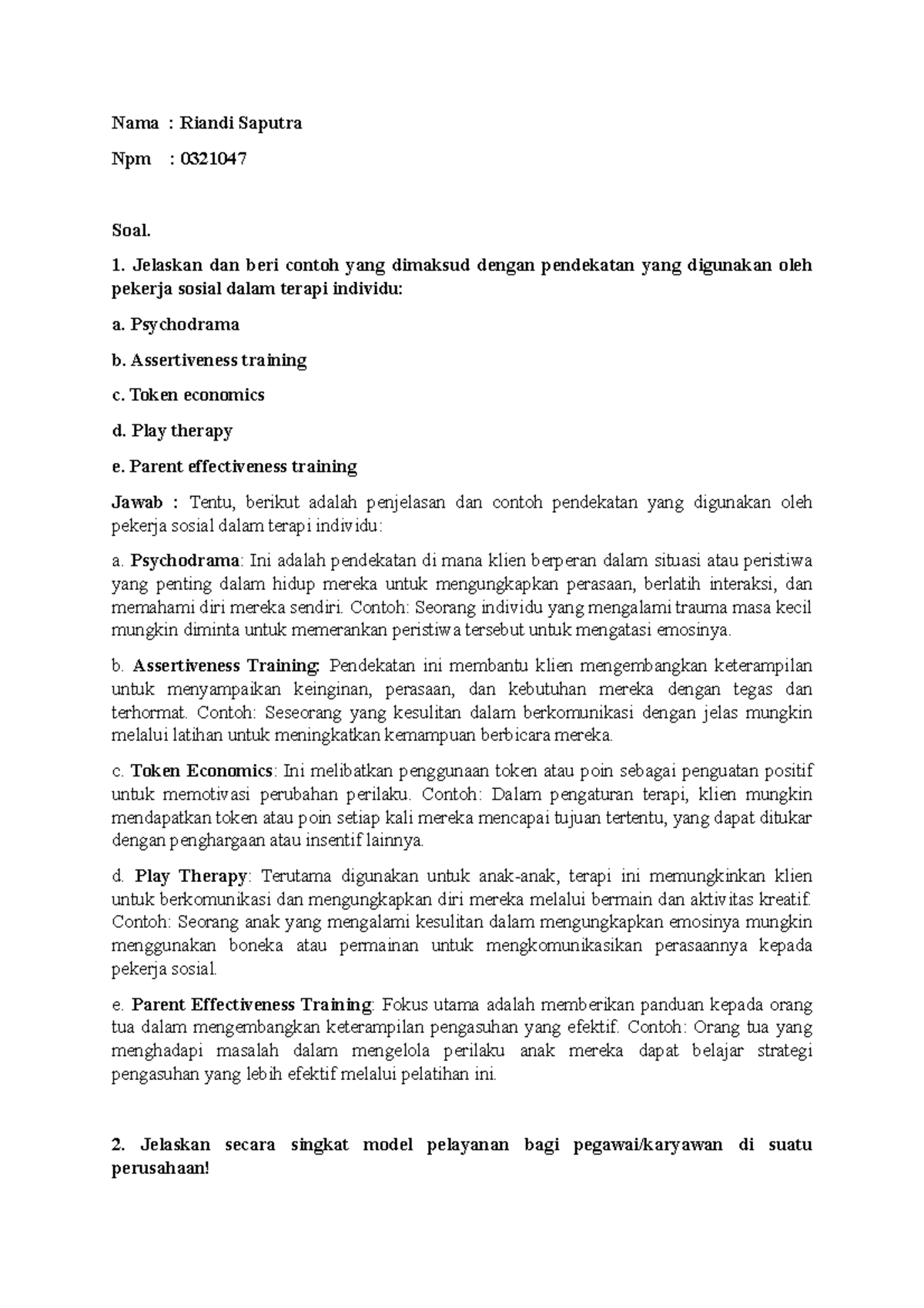 Metode Pekerja Sosial Industri Riandi Saputra 0321047 - Nama : Riandi ...