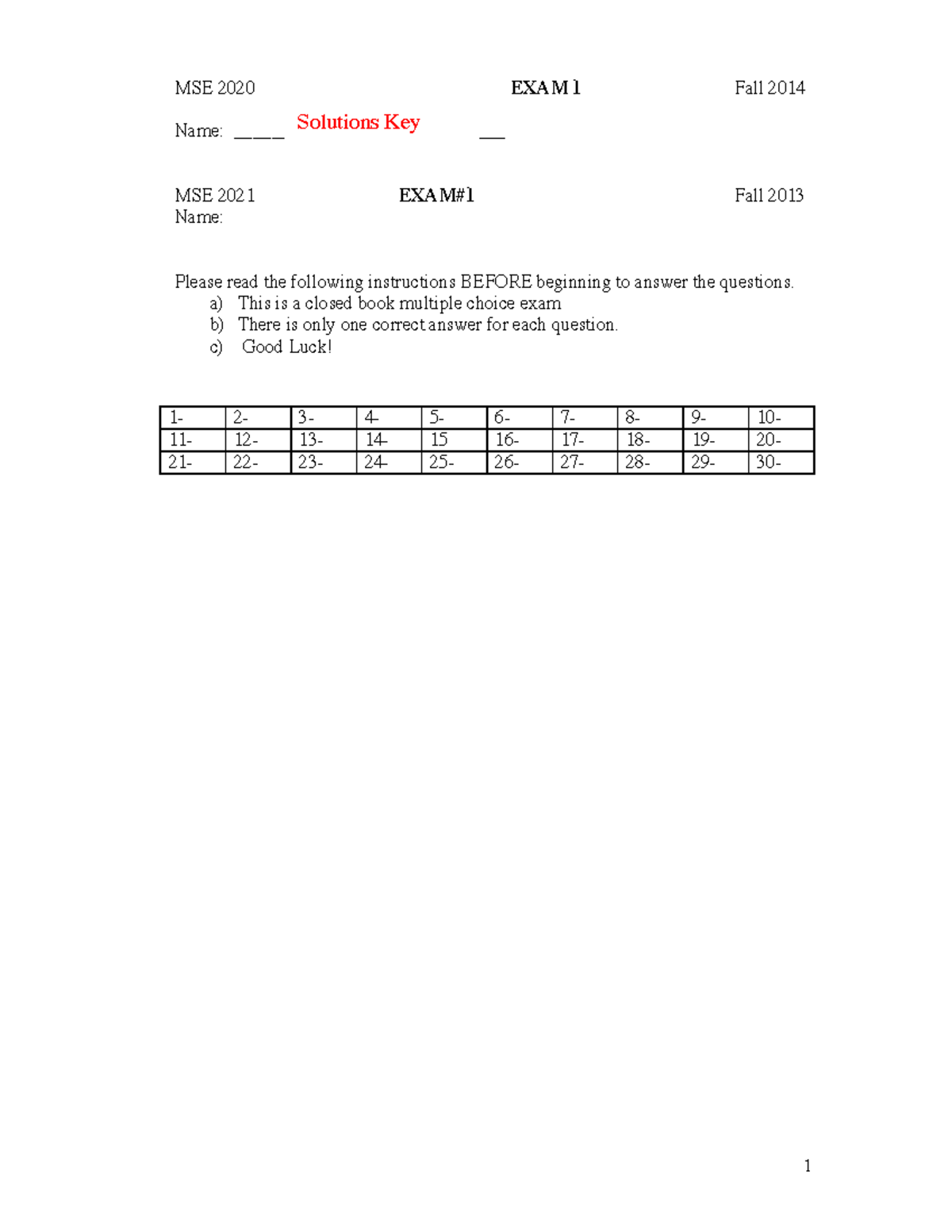 Exam1-14-sol - Exam Solutions - Name: _____________________________ Solutions Key MSE 2021 EXAM ...