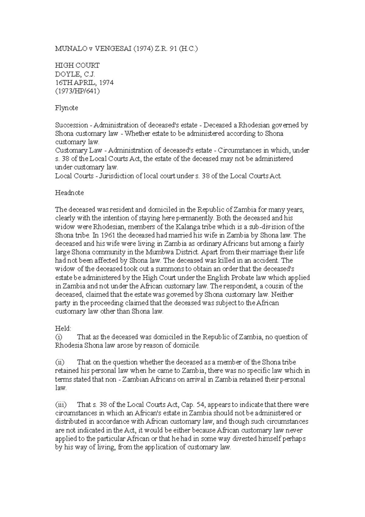Munalo v Vengesai - study notes - MUNALO v VENGESAI (1974) Z. 91 (H ...