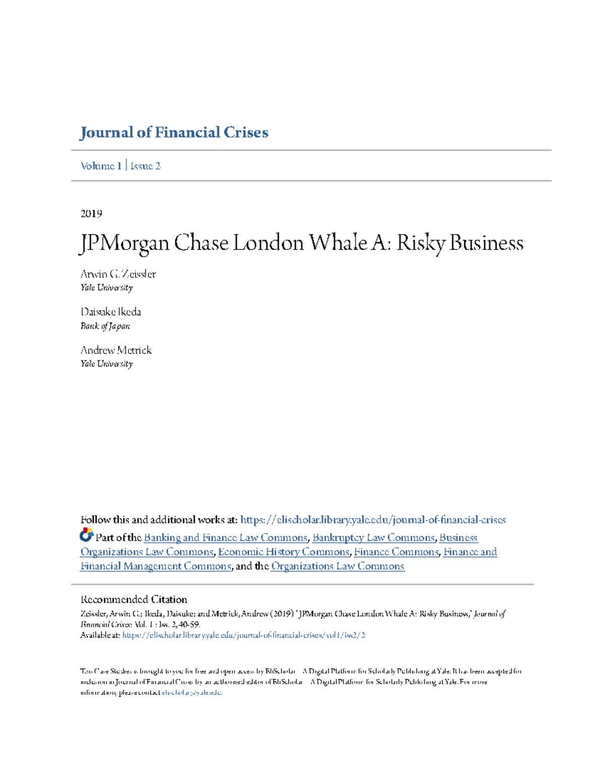 JPMorgan Chase London Whale A Risky Business - Journal of Financial Crises Volume 1|Issue 2 2019 ...