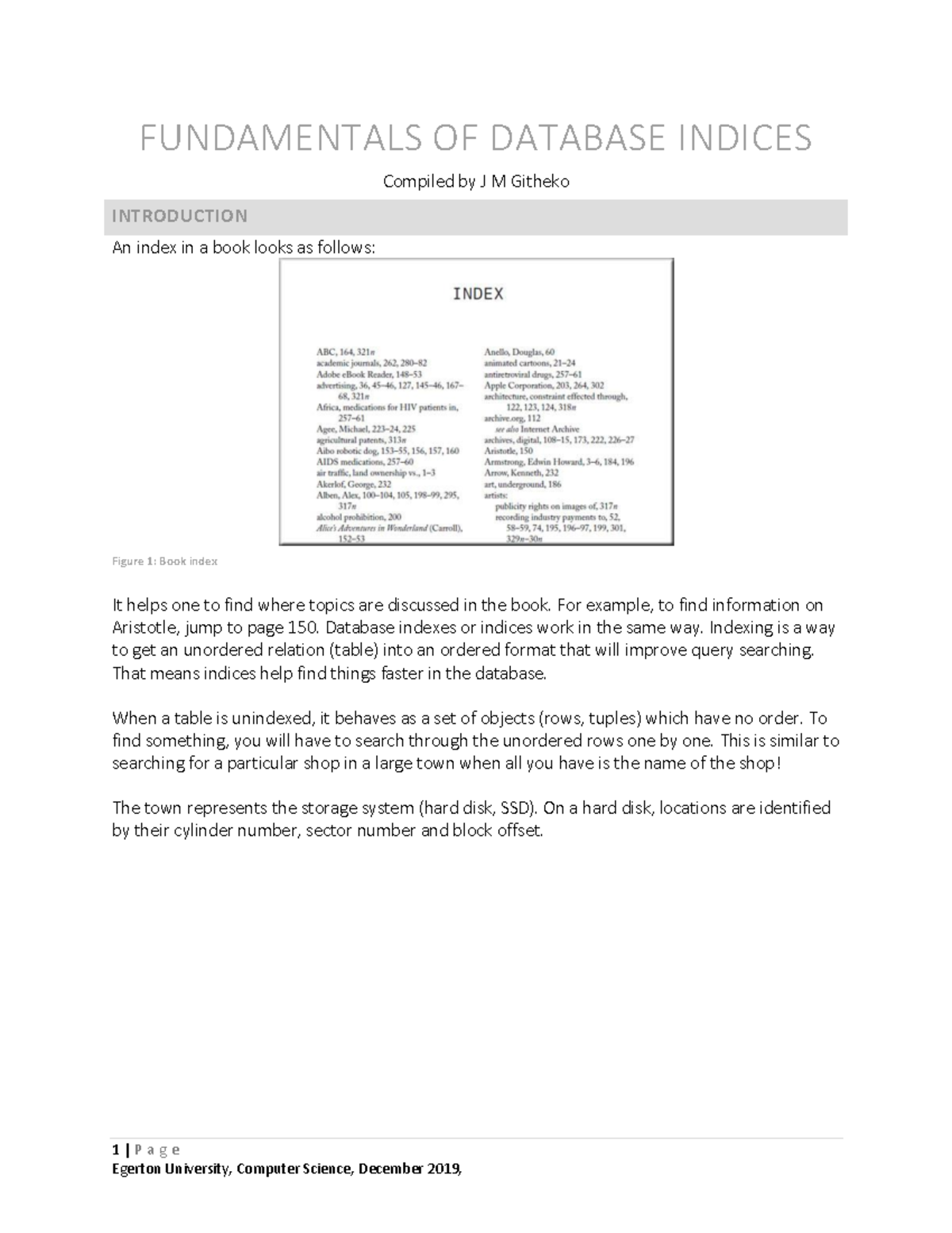 Fundamentals of Database Indices - 1 | P a g e FUNDAMENTALS OF DATABASE INDICES Compiled by J M ...