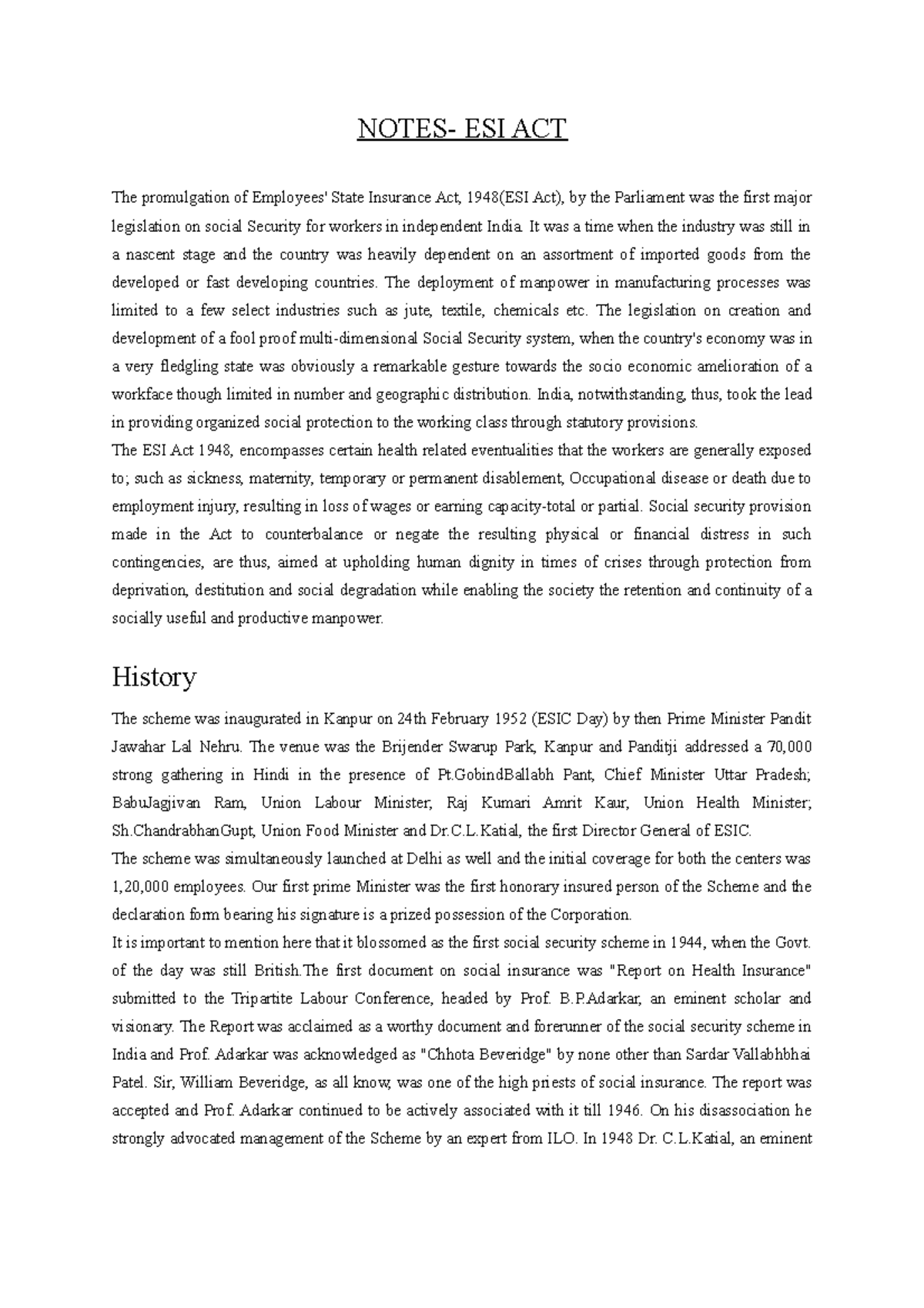 Esi Notes - NOTES- ESI ACT The promulgation of Employees' State ...