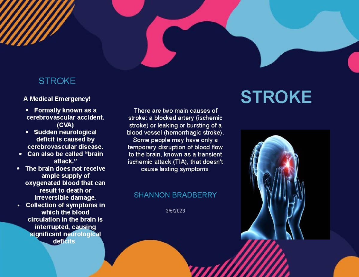 Nervous system pamphlet - STROKE A Medical Emergency! Formally known as ...