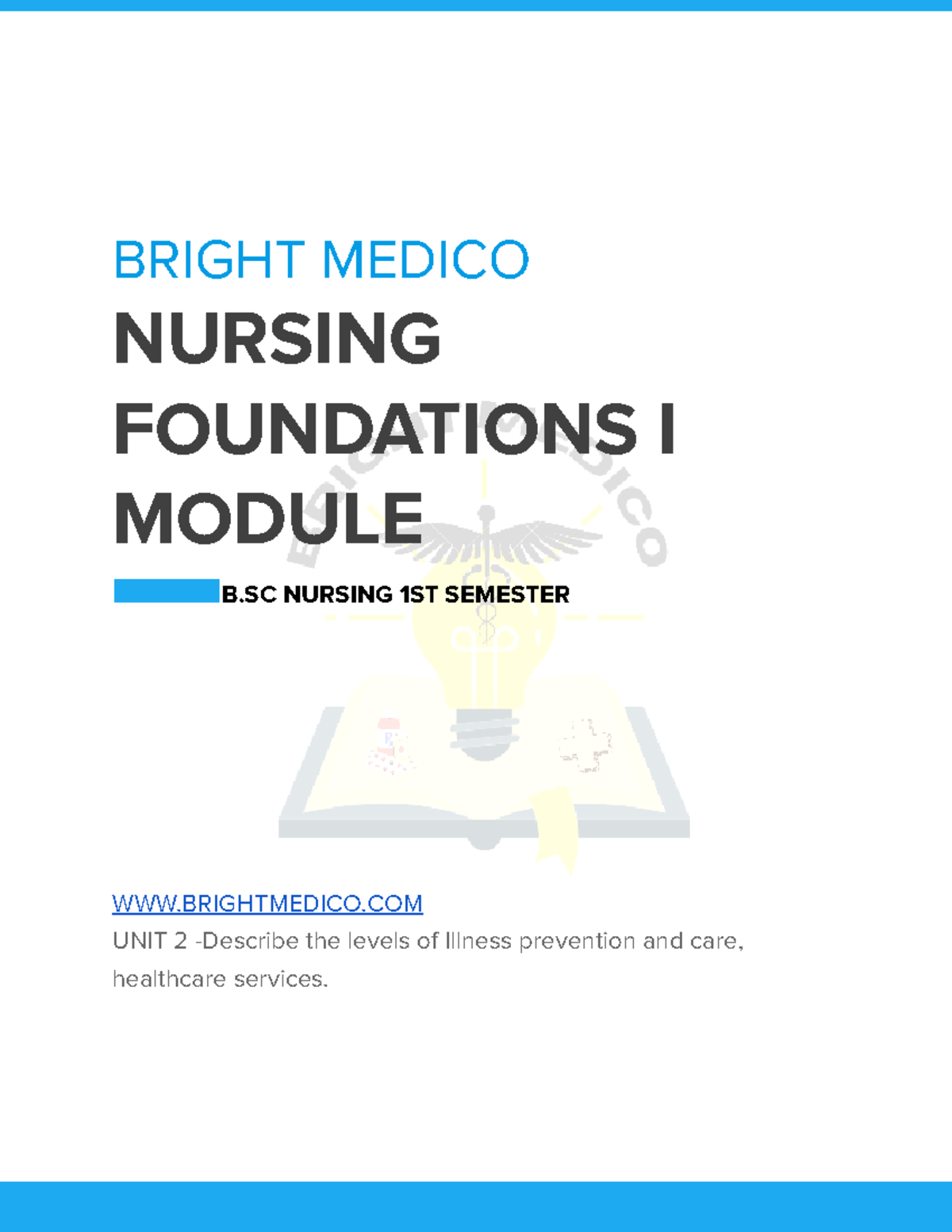 Unit- 2 Nursing Foundations I - BRIGHT MEDICO NURSING FOUNDATIONS I ...
