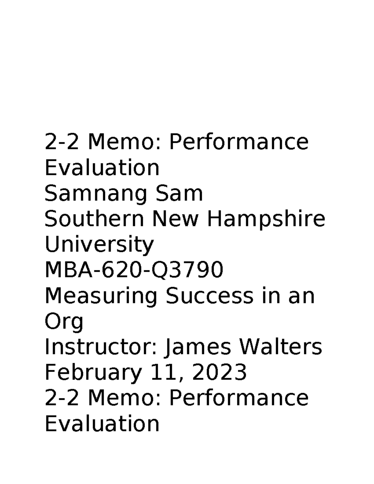 MBA 620 Memo - module 5 - 2 - 2-2 Memo: Performance Evaluation Samnang ...