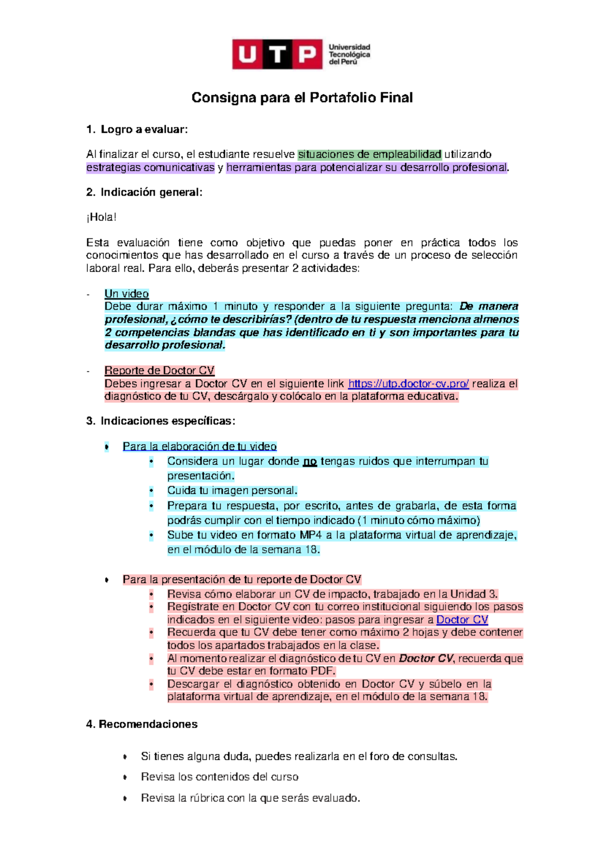 Consigna DEL Portafolio Final - Consigna para el Portafolio Final 1. Logro a evaluar: Al ...