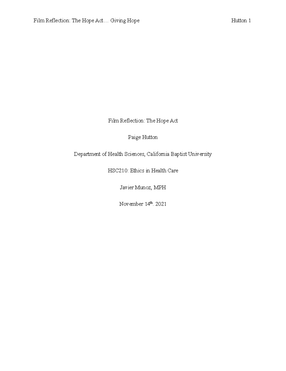 HSC210 Film Reflection - Film Reflection: The Hope Act Paige Hutton ...