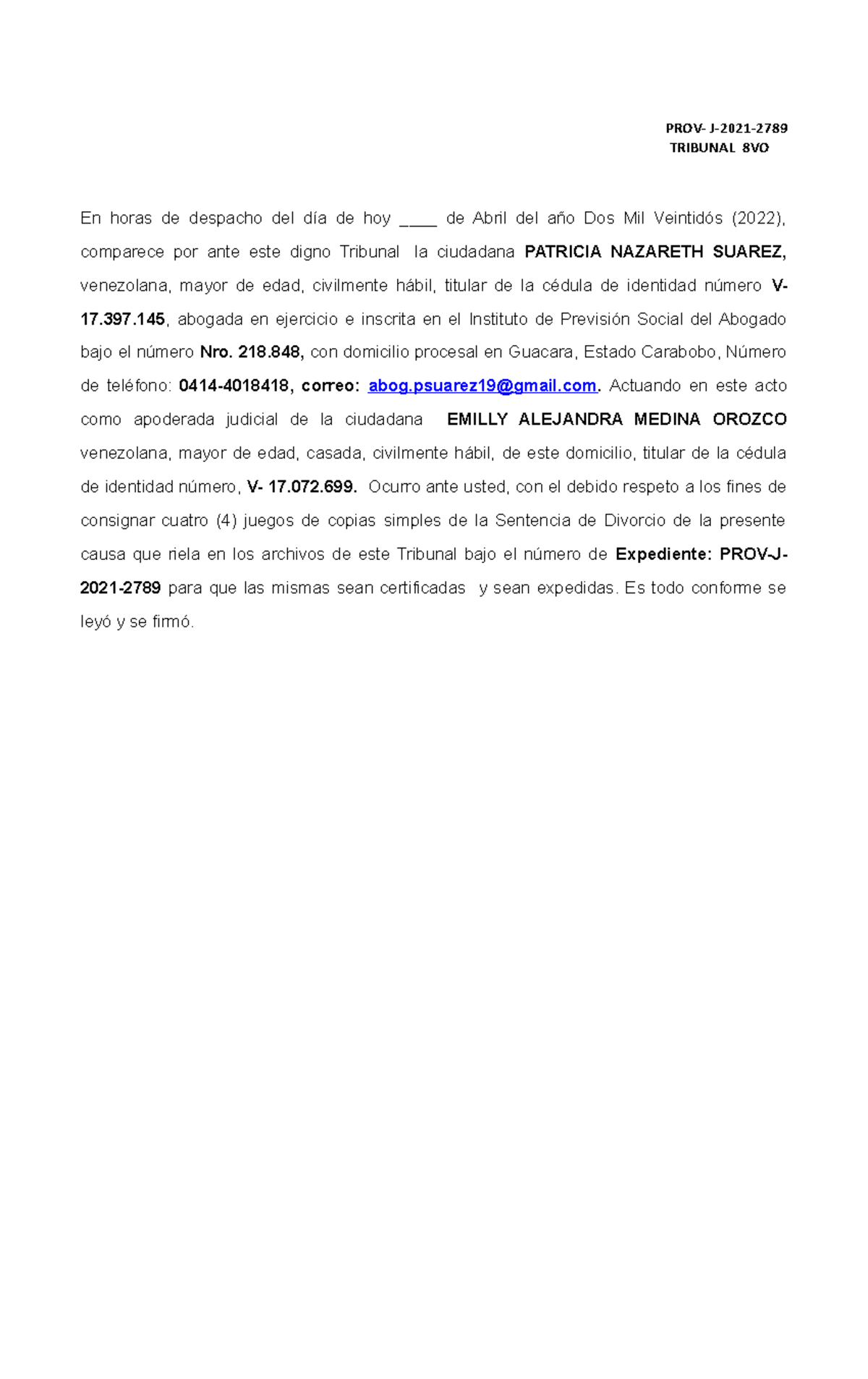 Diligencia solicitud de ejecucion - PROV- J-2021- TRIBUNAL 8VO En horas ...