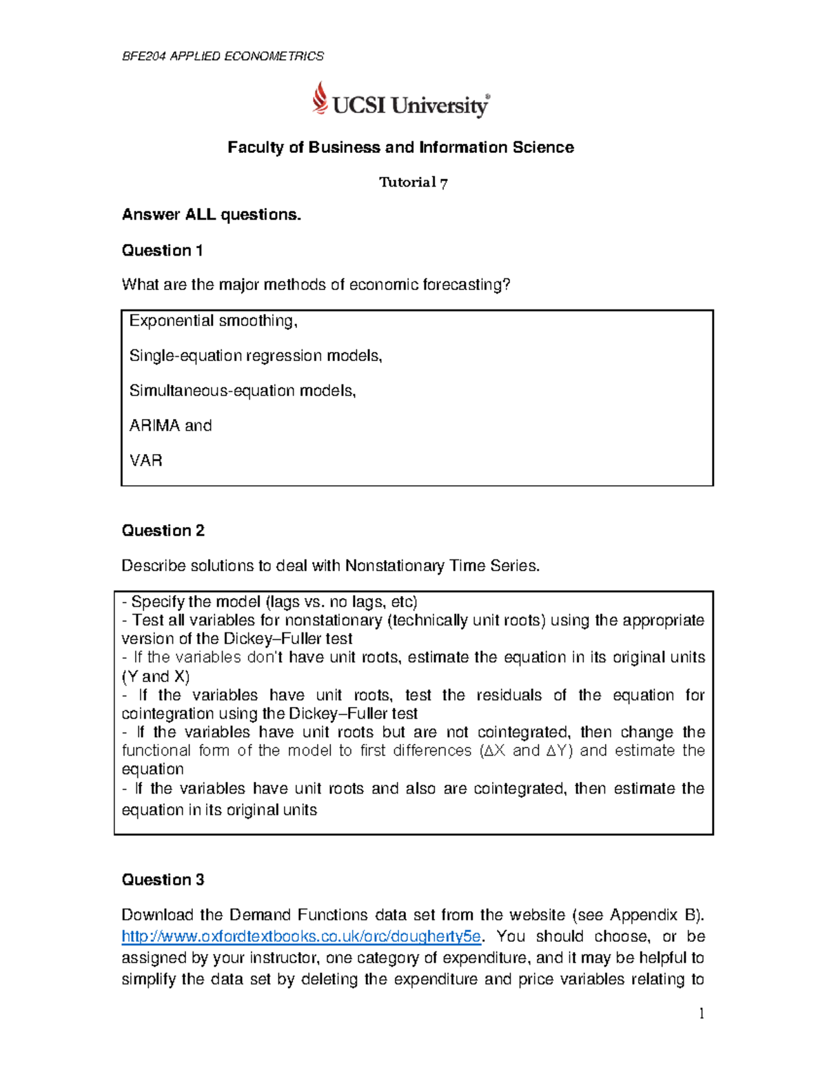 Tutorial 7 AE - BFE 204 APPLIED ECONOMETRICS Faculty of Business and ...