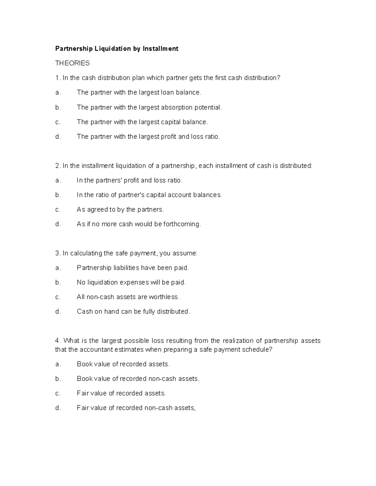 4 - None - Partnership Liquidation by Installment THEORIES In the cash ...